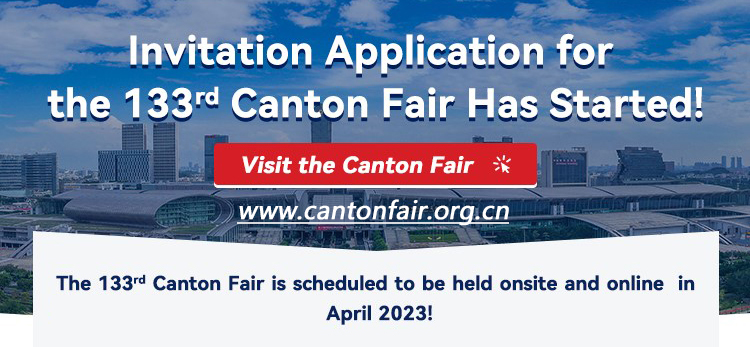 Good News! Invitation Application For The 133rd Canton Fair Has Started ...